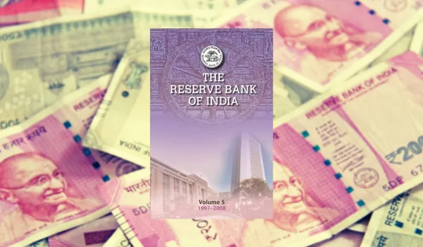 How the RBI Shaped India’s Multi-Pronged Reforms (1997–2008) | The ...